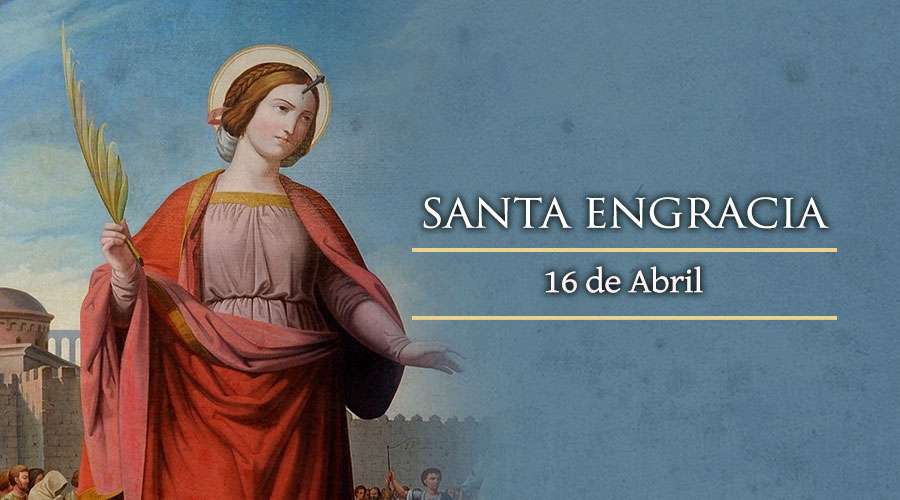 Santa Engracia, Virgen y Mártir ~ Parroquia San Miguel Arcángel