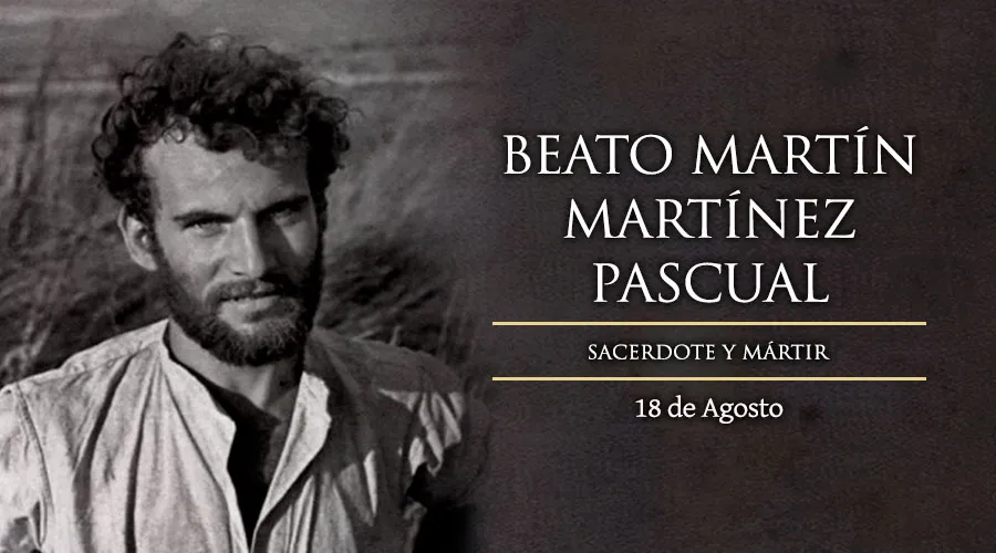 Beato Martín Martínez Pascual ~ Parroquia San Miguel Arcángel